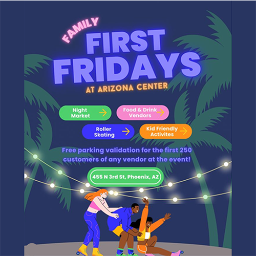 First Friday Downtown Phoenix 2024 Events - Silva Dulcinea